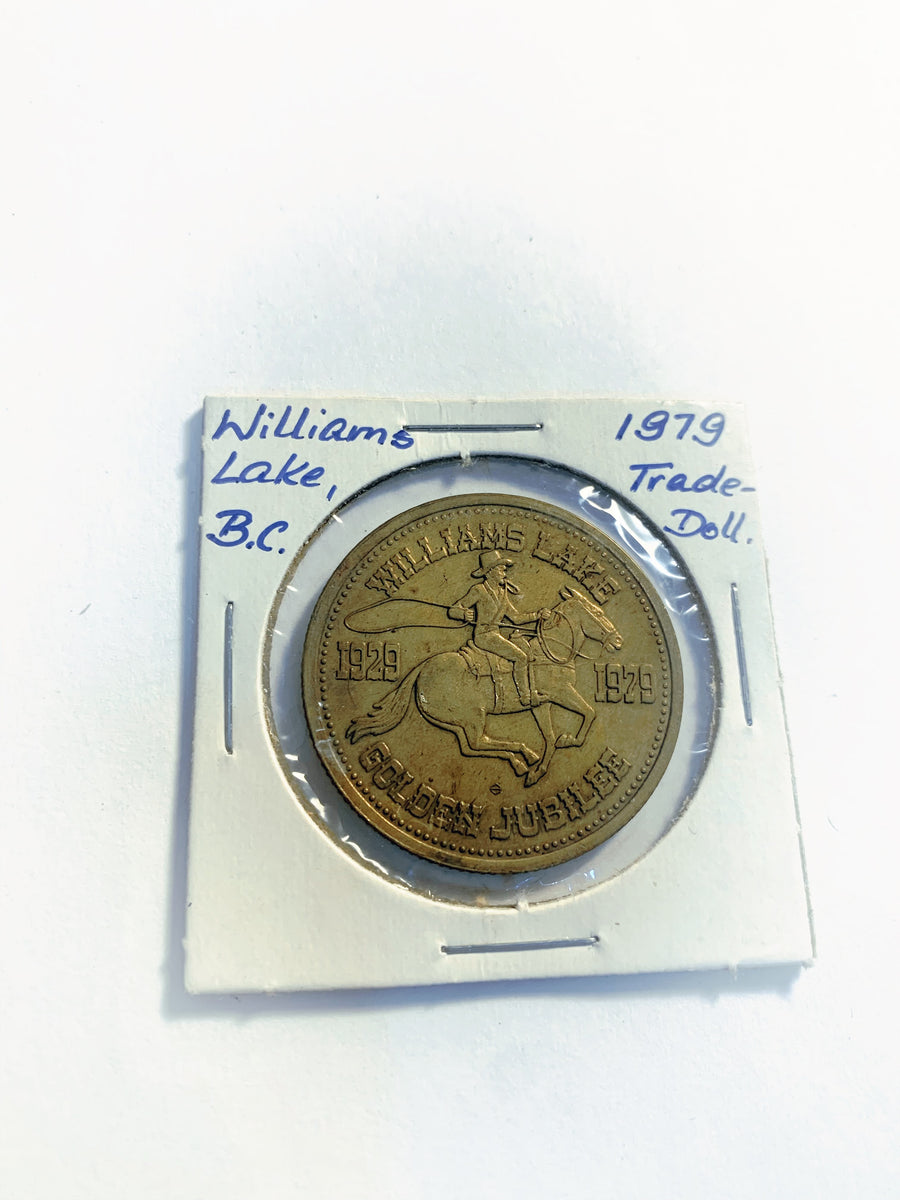 1979 Williams Lake BC CANADA Brass Trade DOLLAR Token with Horse & Rop ...